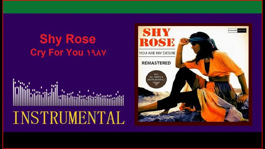 Shy Rose - Cry For You 1987 [Instrumental] | نودیدو